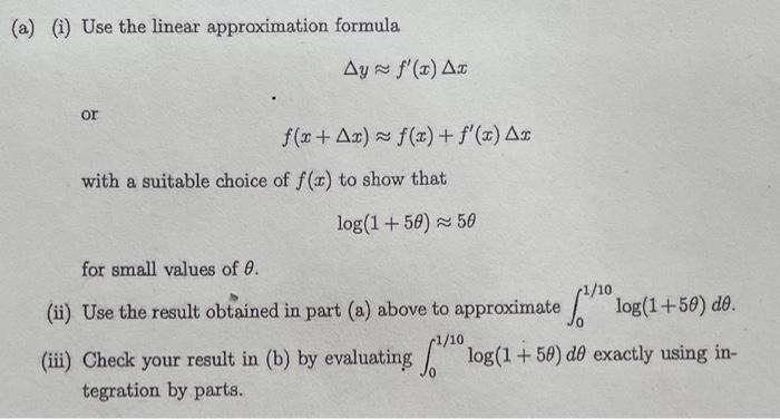 Solved (a) (i) Use the linear approximation formula | Chegg.com