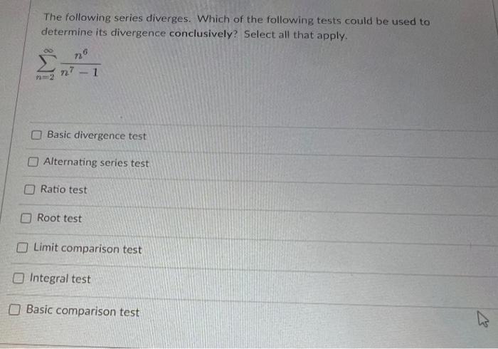 Solved The following series diverges. Which of the following | Chegg.com