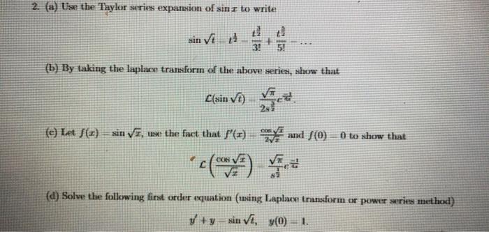 Solved 2. (a) Use the Taylor series expansion of sint to | Chegg.com