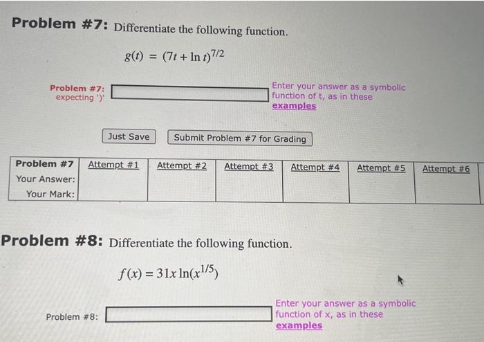 Solved Problem \#7: Differentiate the following function. | Chegg.com