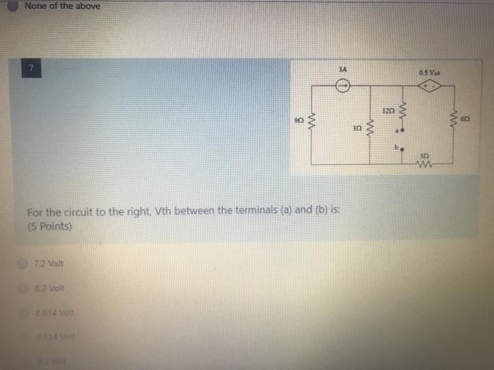 Solved None of the above 3A 05 Vol 120 W 90 60 30 है bo 302 | Chegg.com