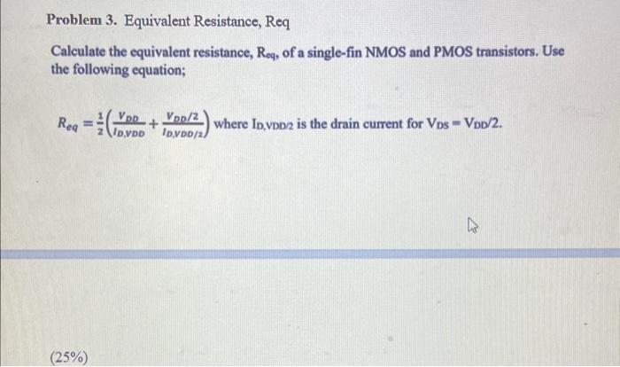 Solved Problem 3. Equivalent Resistance, Req Calculate the | Chegg.com