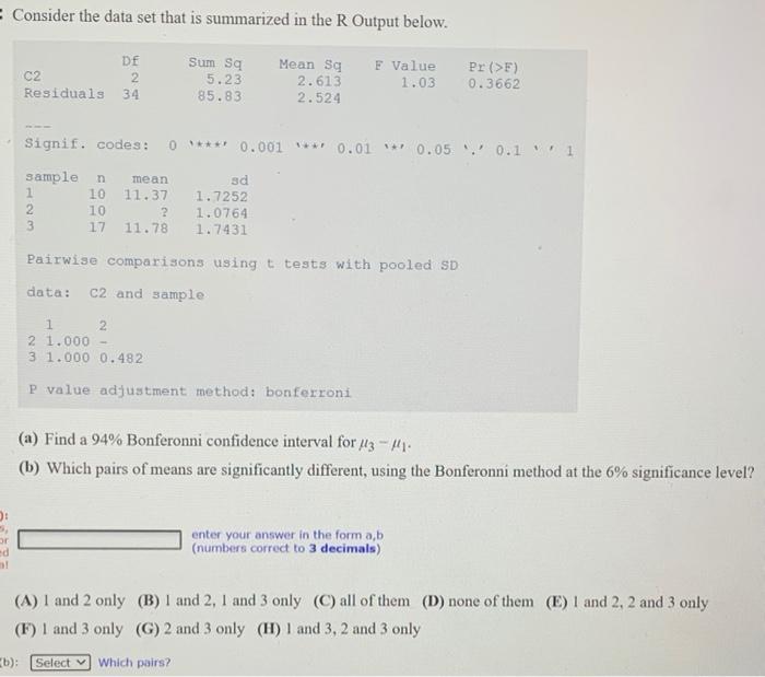 Solved - Consider the data set that is summarized in the R | Chegg.com