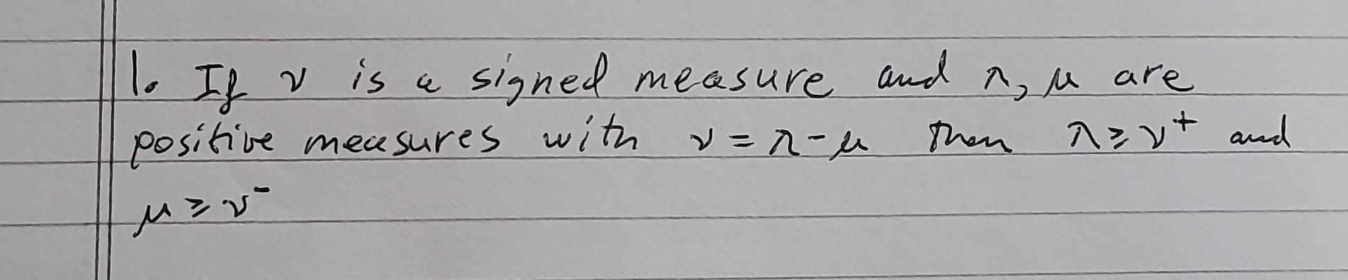 Solved If \nu is a signed measure aND \lambda, \mu are | Chegg.com