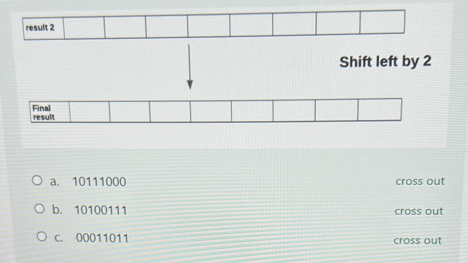 \table[[result 2,,,,,,,,]]Shift left by | Chegg.com