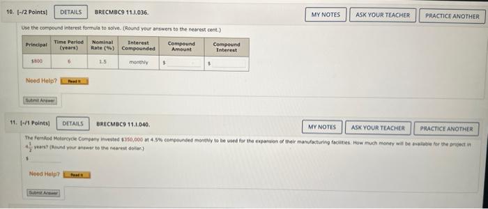Solved [-12 Points BRECMBC9 11.1.036. Use the compound | Chegg.com