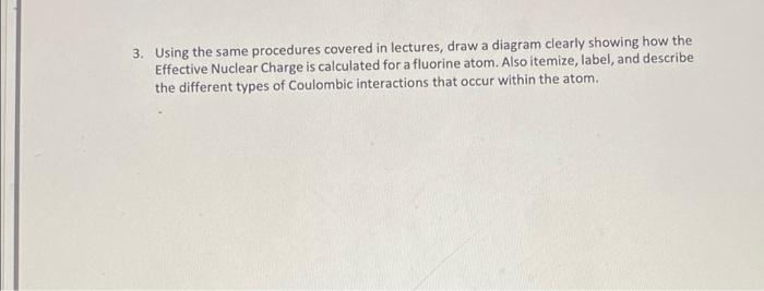 Solved 3. Using the same procedures covered in lectures, | Chegg.com
