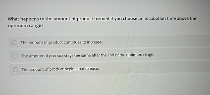 Solved What happens to the amount of product formed if you | Chegg.com