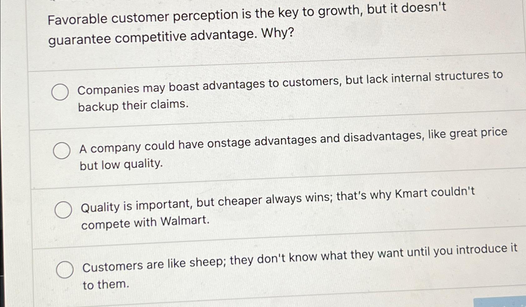 Solved Favorable customer perception is the key to growth, | Chegg.com