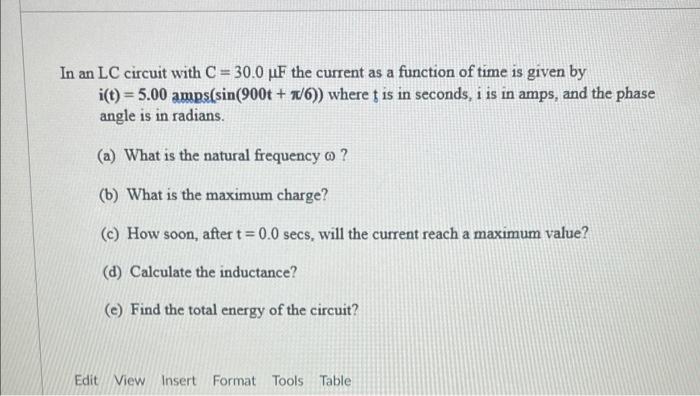 Solved In an LC circuit with C=30.0μF the current as a | Chegg.com