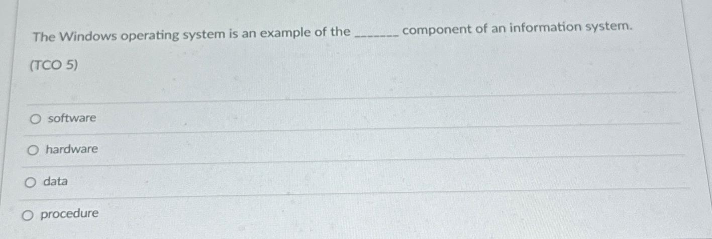 Solved The Windows operating system is an example of the | Chegg.com