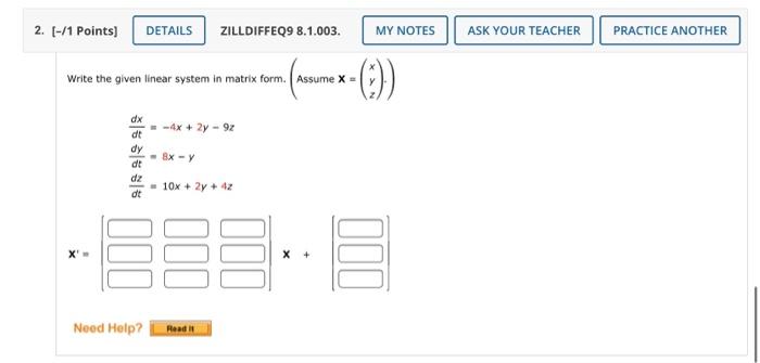 Solved Write the given linear system in matrix form. ( | Chegg.com