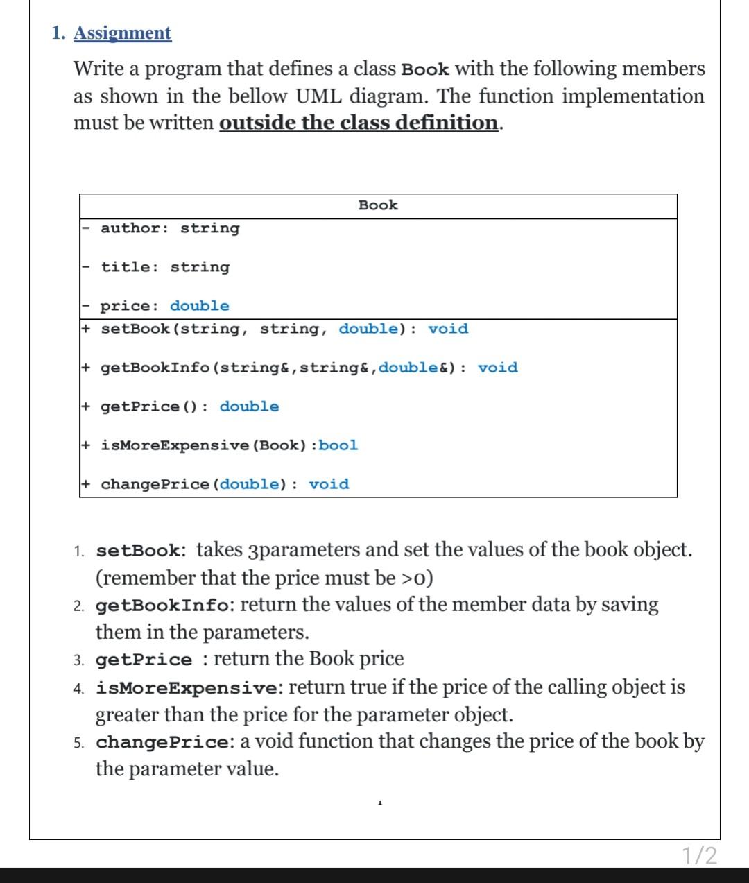 Solved 1. Assignment Write a program that defines a class | Chegg.com