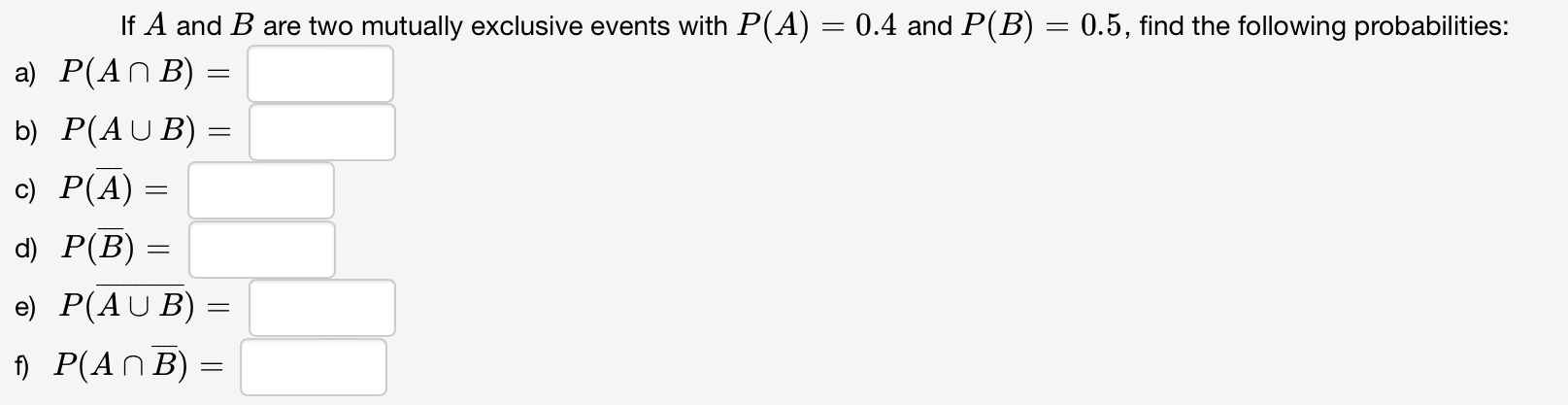 Solved If A and B ﻿are two mutually exclusive events with | Chegg.com