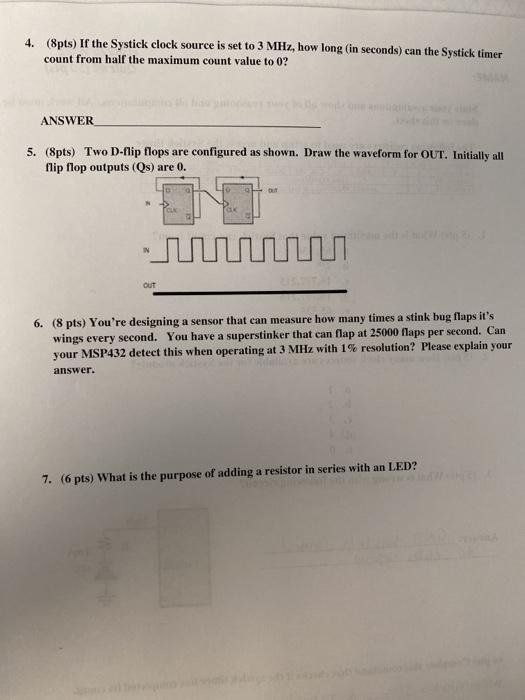 Solved 4. (8pts) If the Systick clock source is set to 3 | Chegg.com