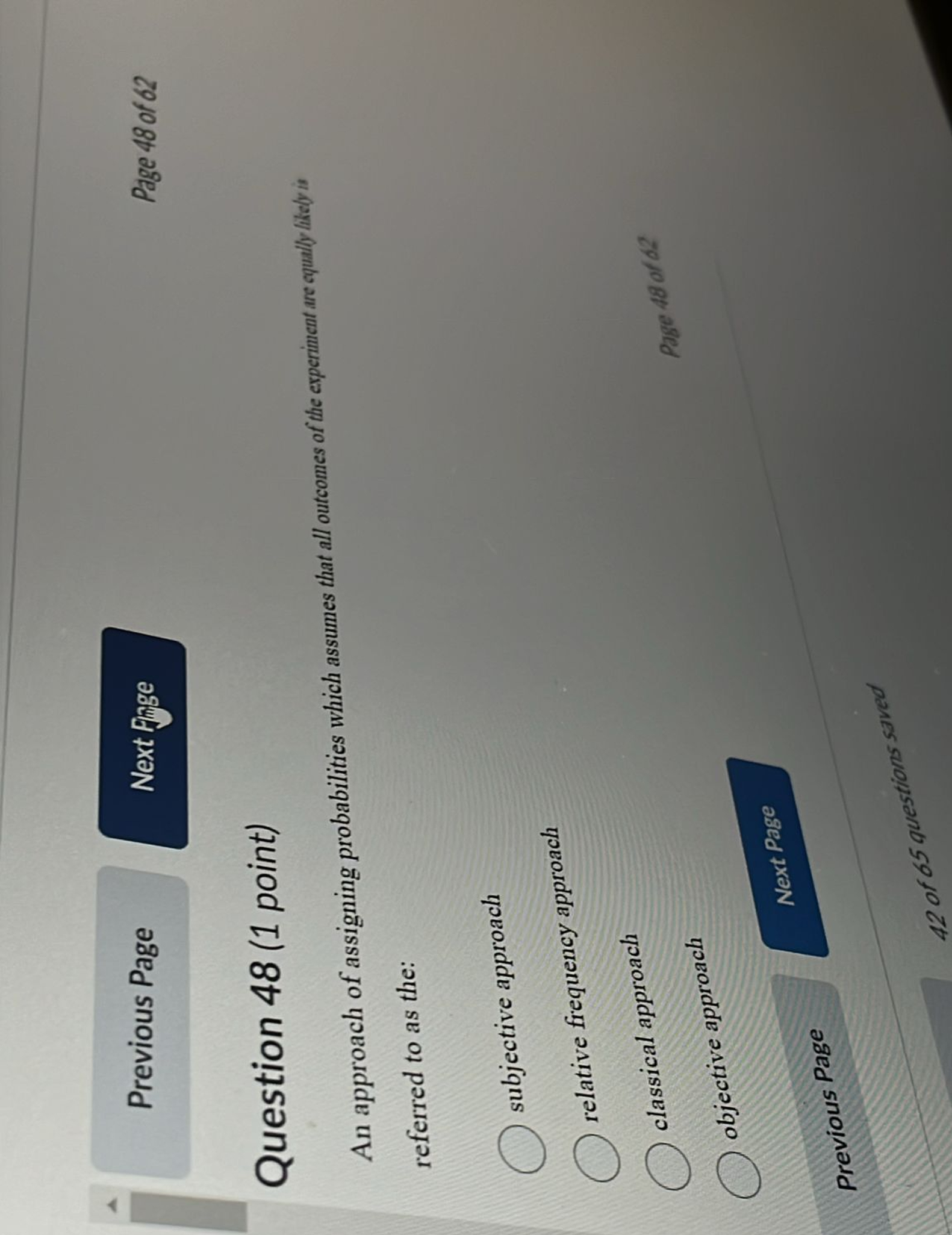 Solved Question 48 (1 ﻿point)An approach of assigning | Chegg.com