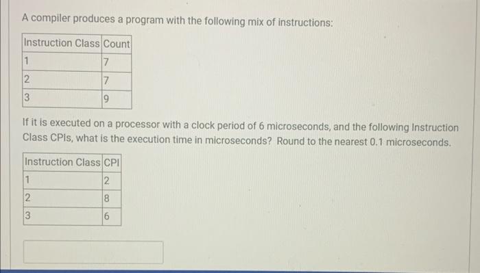 Solved A compiler produces a program with the following mix | Chegg.com