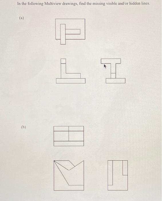 Solved In the following Multiview drawings, find the missing | Chegg.com