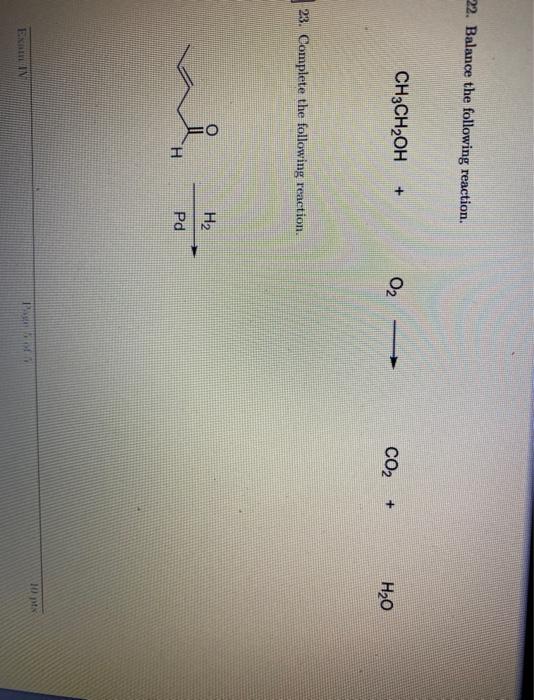 Solved 22. Balance the following reaction. CH3CH2OH + O2 CO2 | Chegg.com