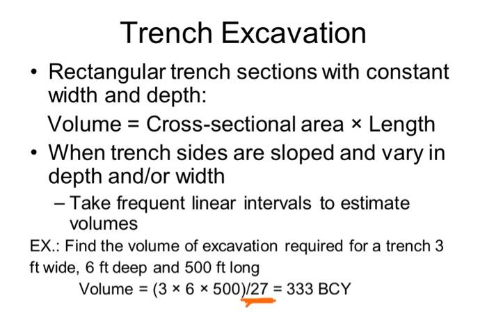Solved Trench Excavation - Rectangular trench sections with | Chegg.com
