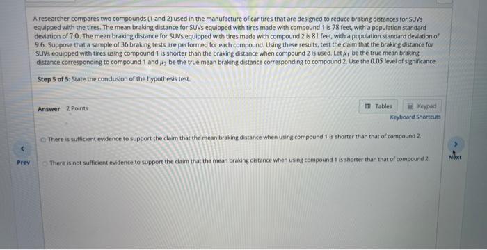 Solved A Researcher Compares Two Compounds 1 And 2 Used