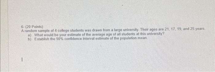 Solved 6-(20 Points) A random sample of A college students | Chegg.com