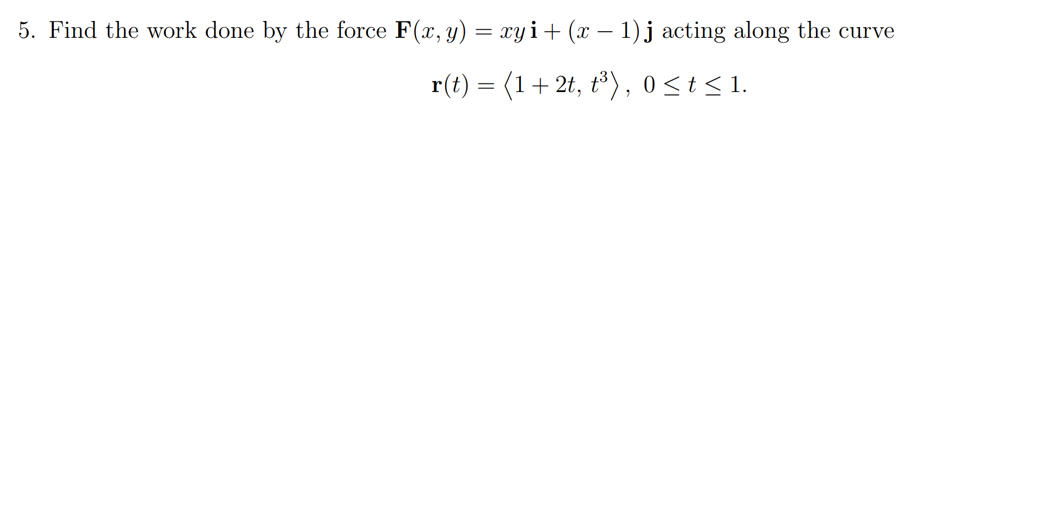 Solved Find the work done by ﻿the force F(x,y)=xyi+(x-1)j | Chegg.com