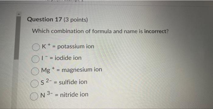 Solved Which combination of formula and name is incorrect? | Chegg.com