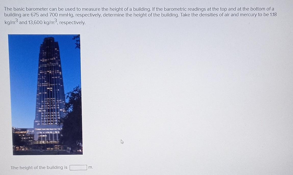 Solved The basic barometer can be used to measure the height | Chegg.com