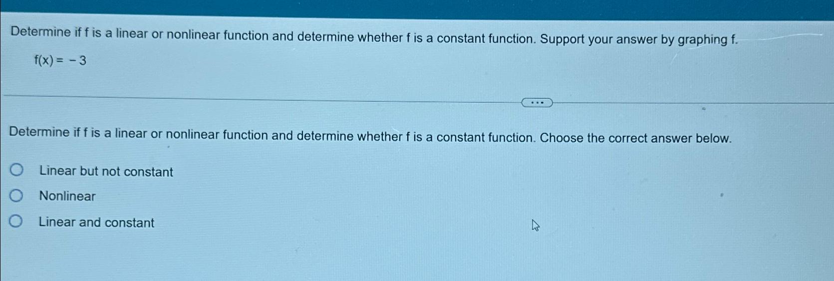 Solved Determine if f ﻿is a linear or nonlinear function and | Chegg.com
