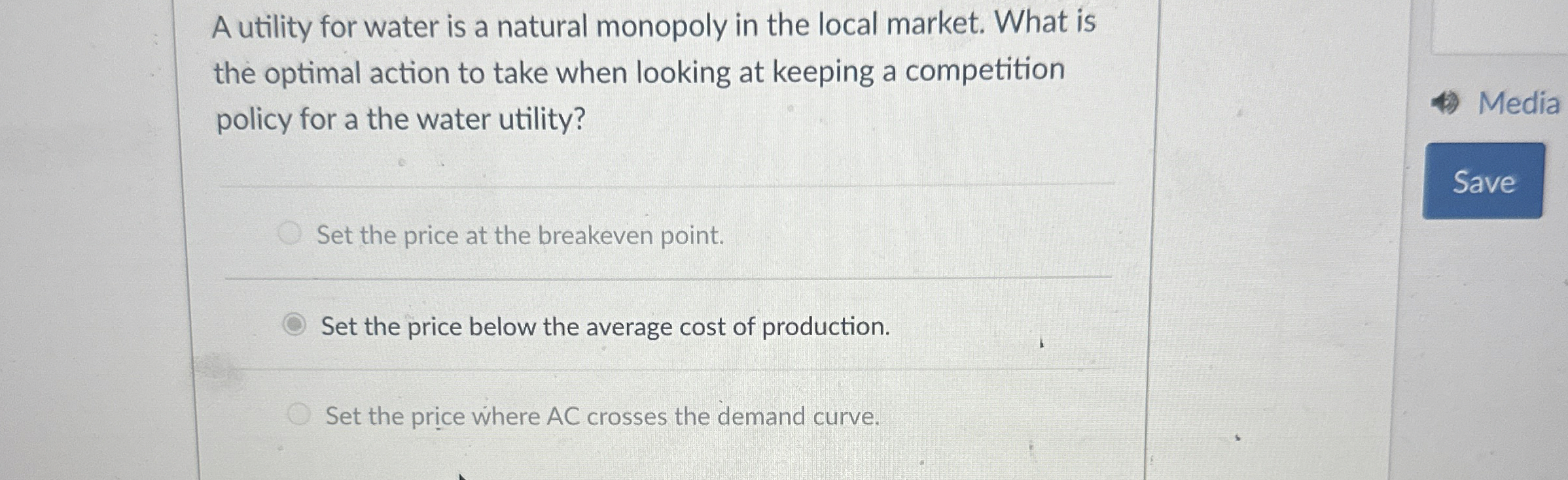 Solved A utility for water is a natural monopoly in the | Chegg.com