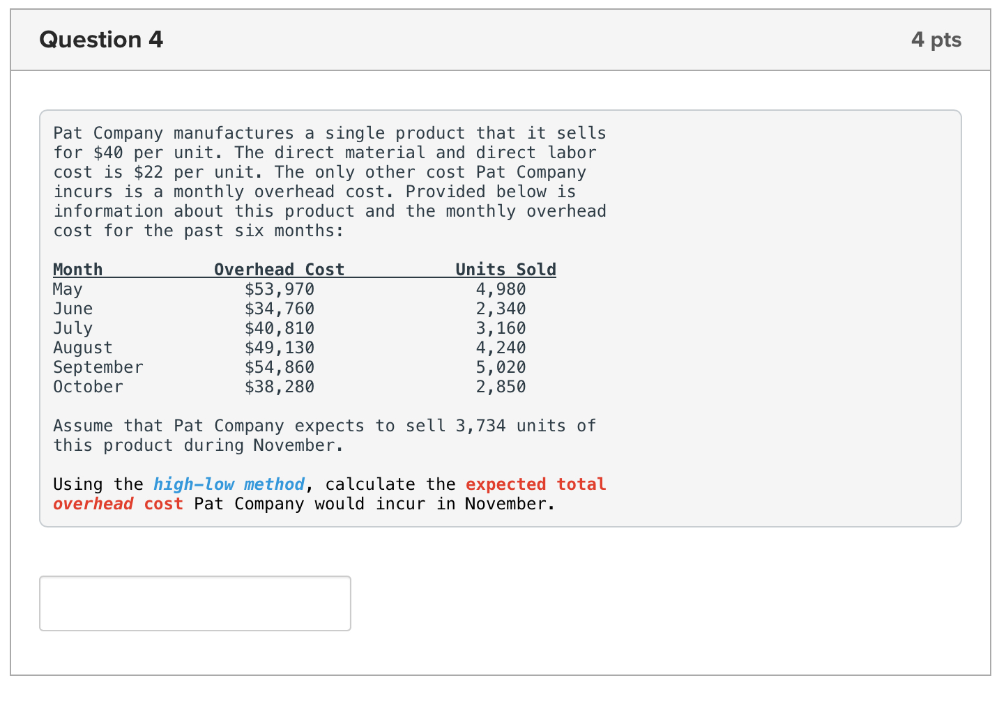 Solved Question 44 ﻿ptsPat Company manufactures a single | Chegg.com