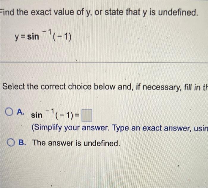 Solved Find the exact value of y, or state that y is | Chegg.com
