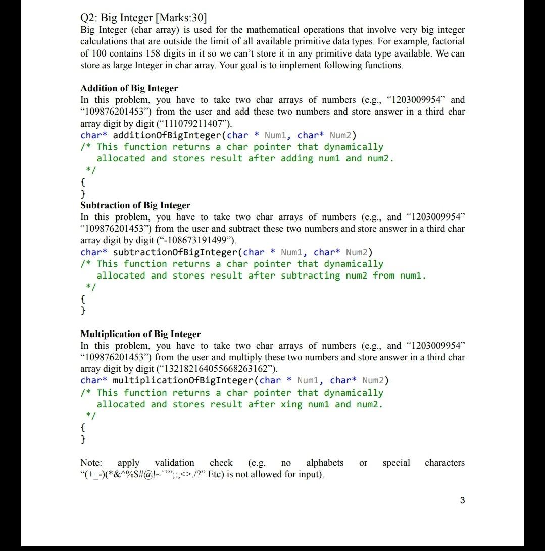 Solved Q2: Big Integer [Marks:30] Big Integer (char array) | Chegg.com