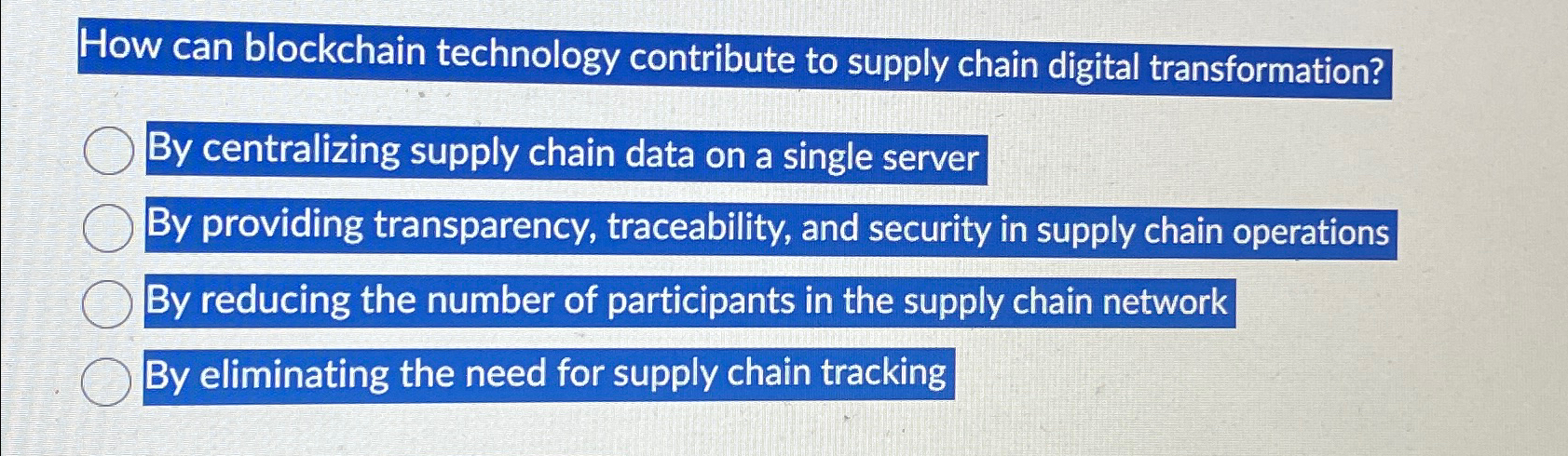 Solved How can blockchain technology contribute to supply | Chegg.com