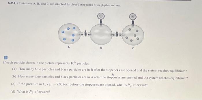 Solved Containers A, B, and C are attached by closed | Chegg.com