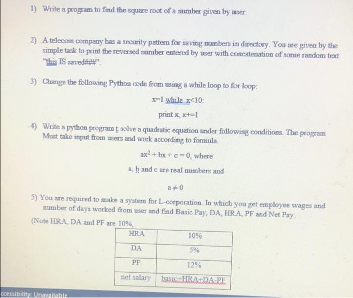 Solved 1) Write a program to find the square root of a mmber | Chegg.com