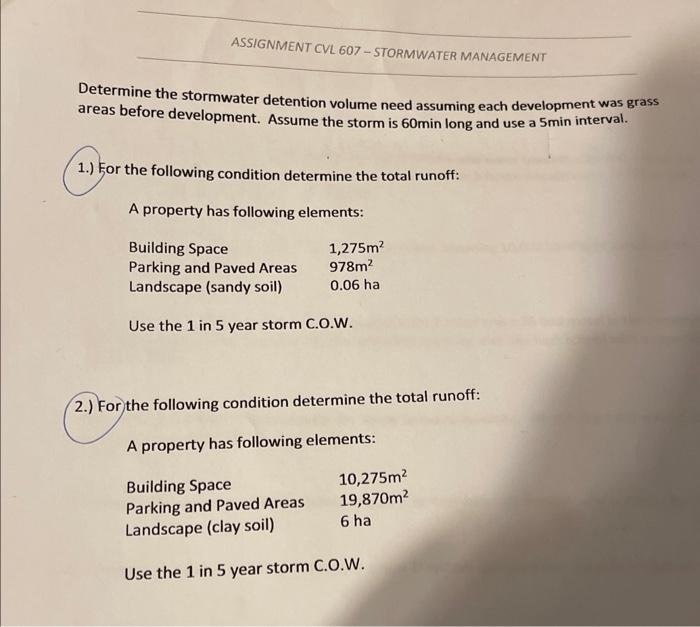 Solved Determine the stormwater detention volume need | Chegg.com