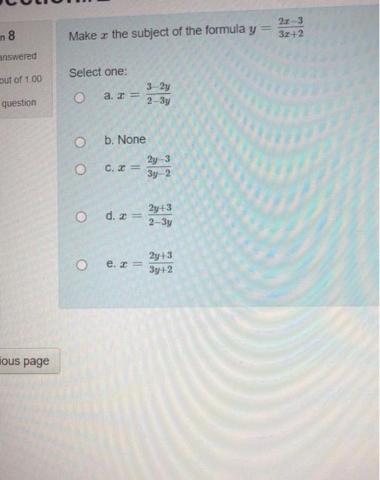 Solved 21-3 3x+2 in 8 Make x the subject of the formula y | Chegg.com