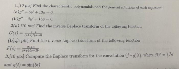 Solved 1. [10 pts] Find the characteristic polynomials and | Chegg.com