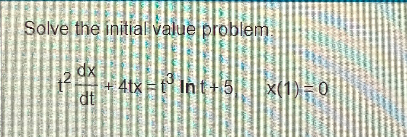 Solved Solve the initial value | Chegg.com
