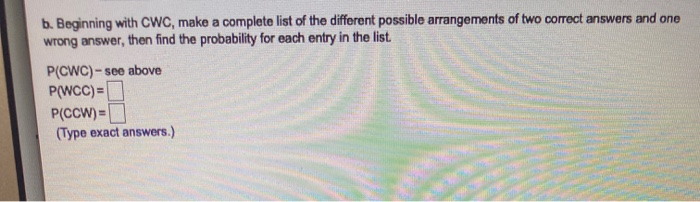 Solved b. Beginning with CWC, make a complete list of the | Chegg.com
