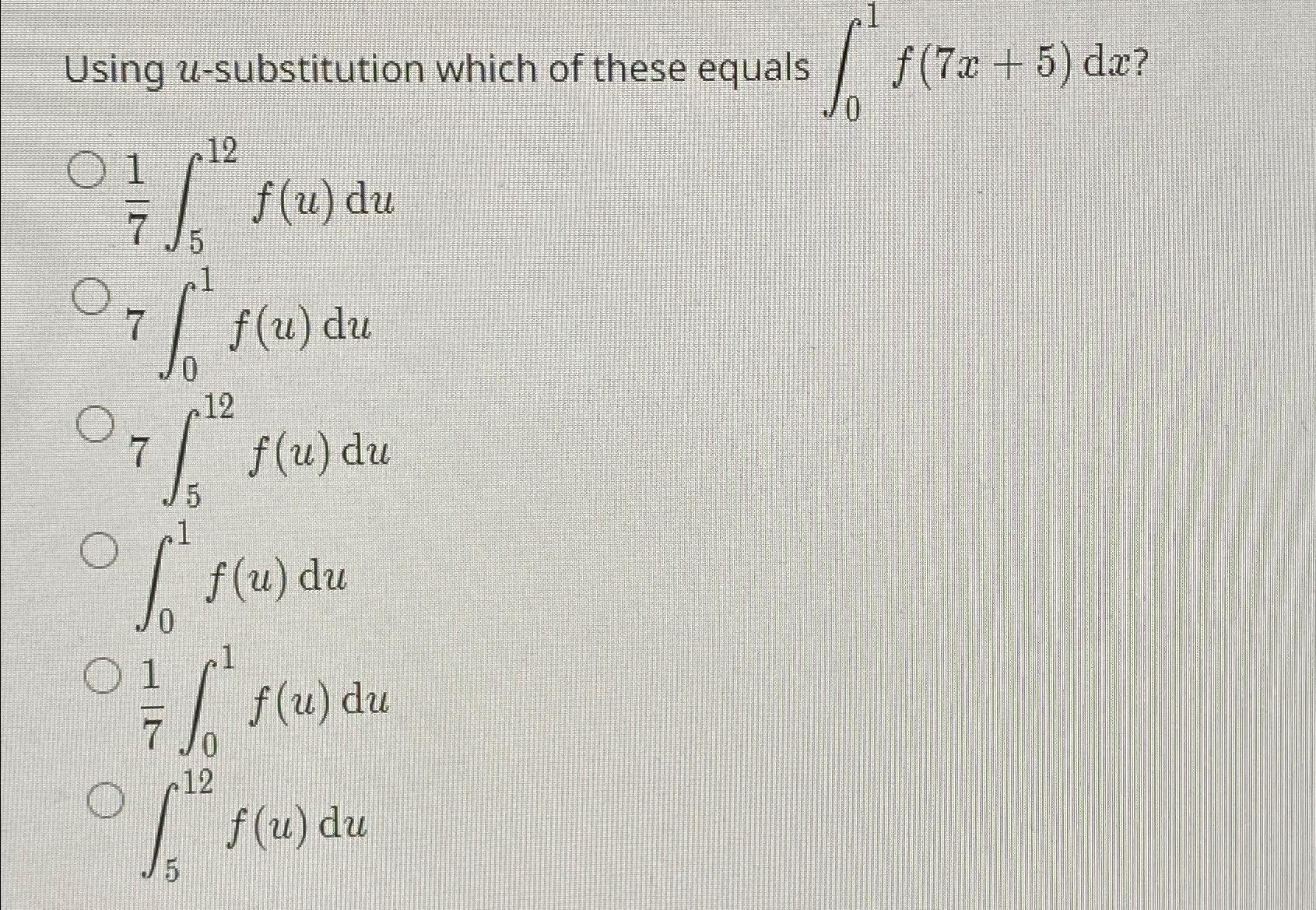 Solved Using u-substitution which of these equals | Chegg.com