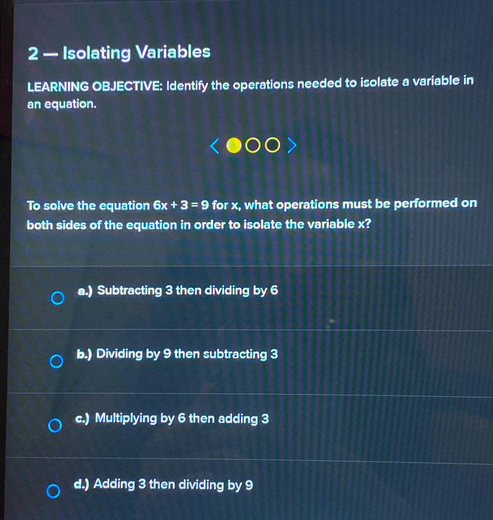 Solved 2- ﻿Isolating VariablesLEARNING OBJECTIVE: Identify | Chegg.com
