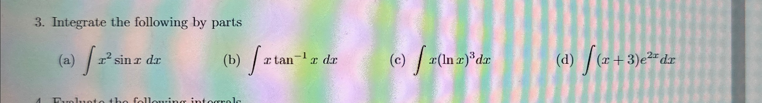 Solved Integrate the following by | Chegg.com