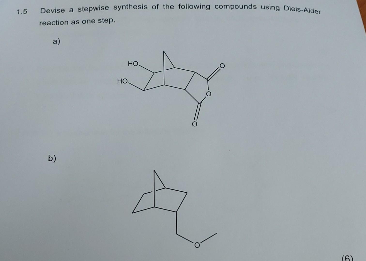 Solved 1.5 Devise a stepwise synthesis of the following | Chegg.com