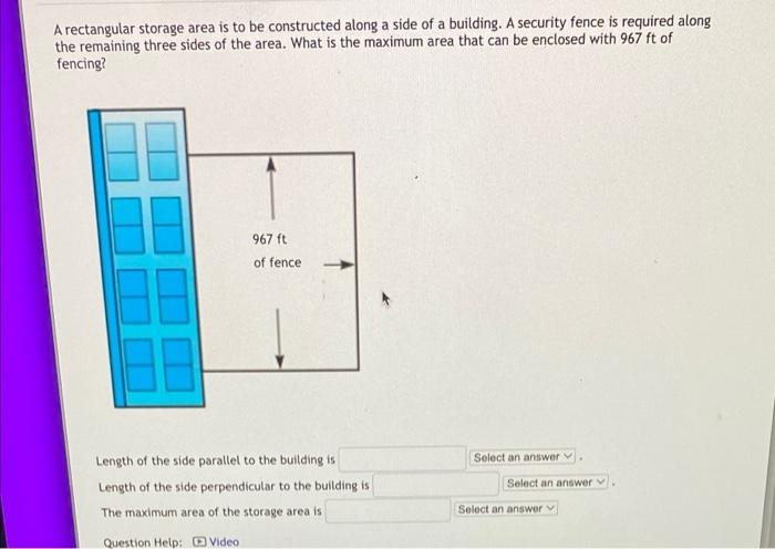Solved A rectangular storage area is to be constructed along | Chegg.com