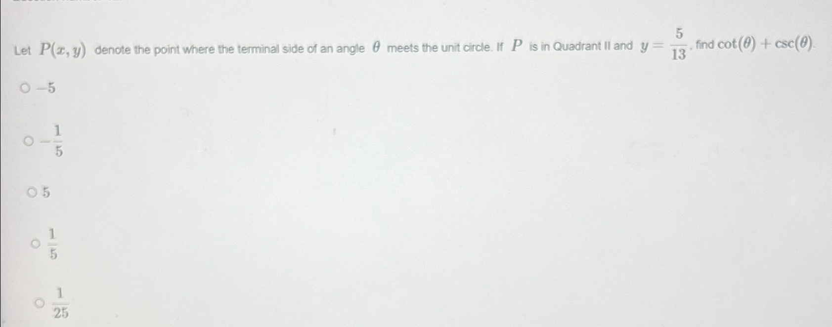 Solved Let P(x,y) ﻿denote the point where the terminal side | Chegg.com