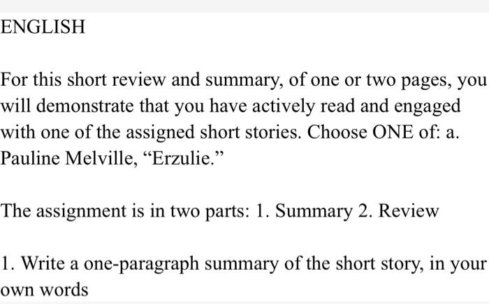 Solved ENGLISH For this short review and summary, of one or | Chegg.com