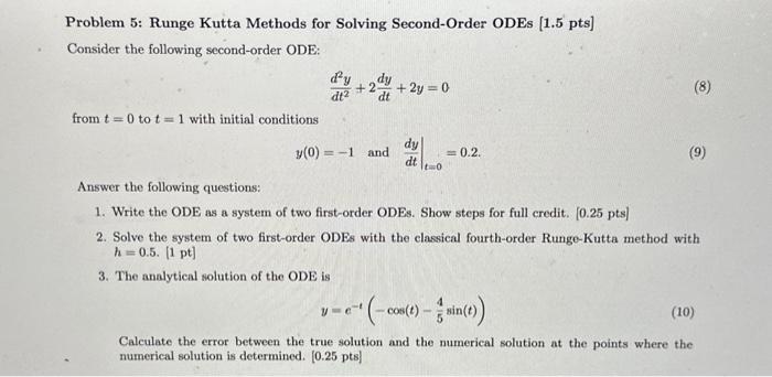 Solved Problem 5: Runge Kutta Methods for Solving | Chegg.com